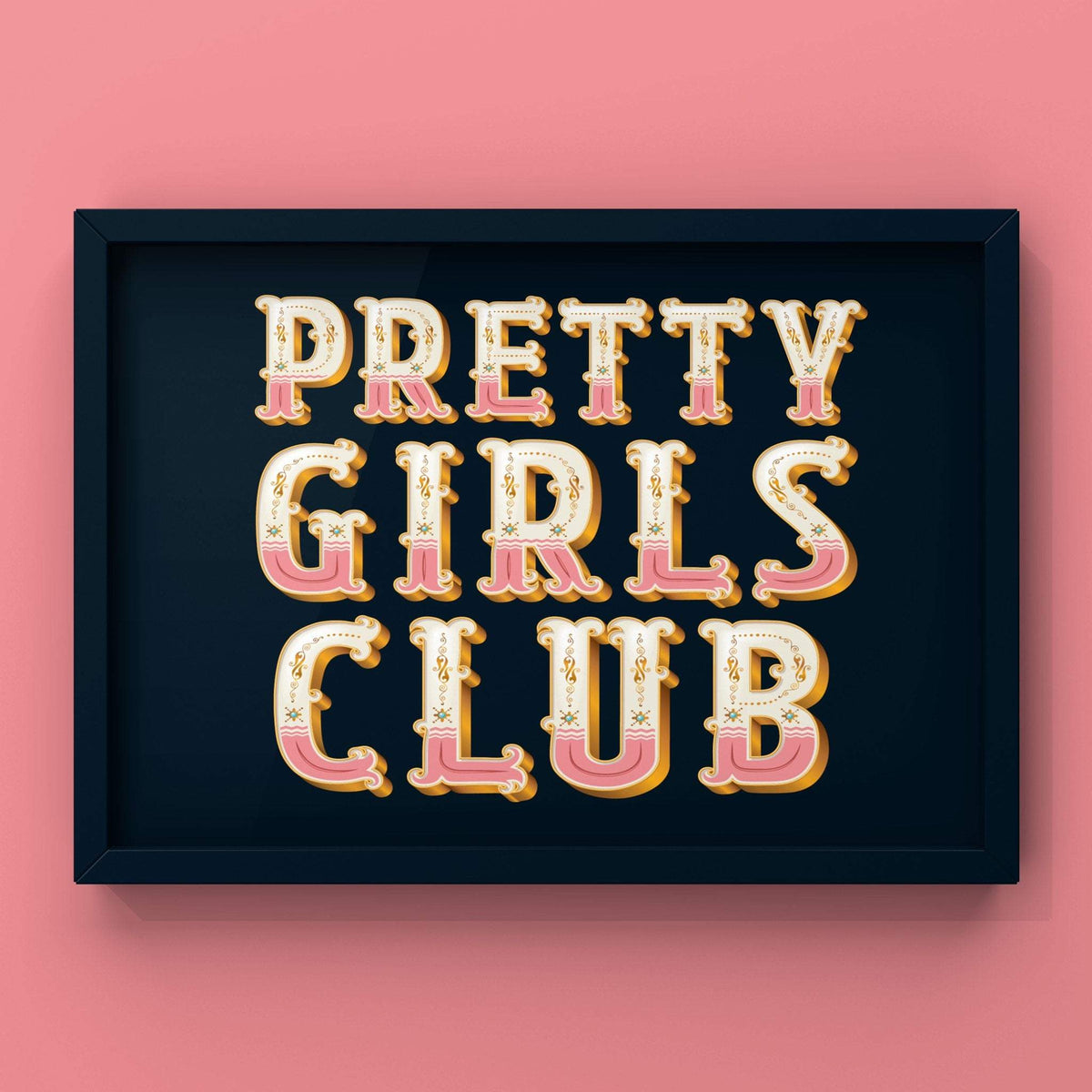 Pretty Girls Club Print – Punk Haus UK